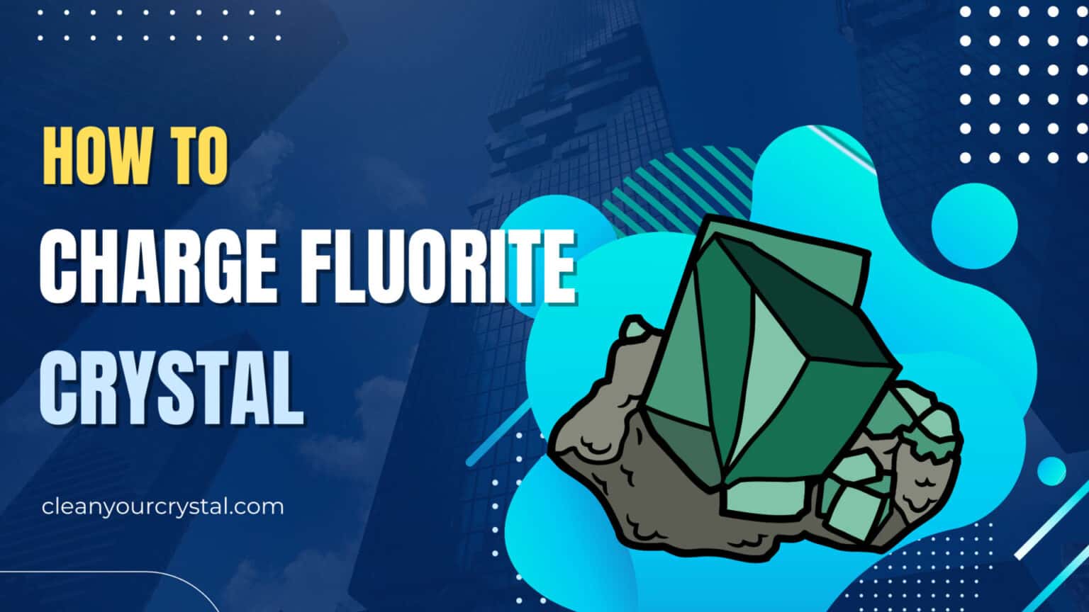 How to Charge Fluorite - 5 Methods to Take Maximum Benefit